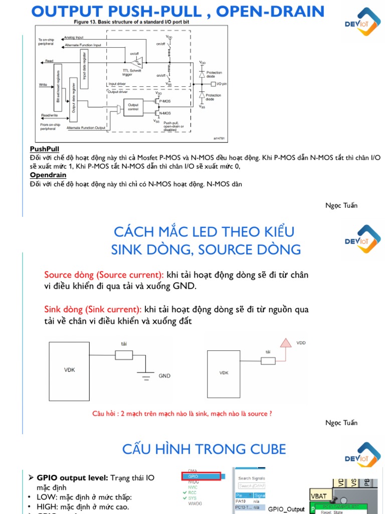 [STM32 Cơ bản] Buổi 2 Phân tích GPIO GPIO PushPull, GPIO Opendrain GPIO INPUT - Chống nhiễu nút ...