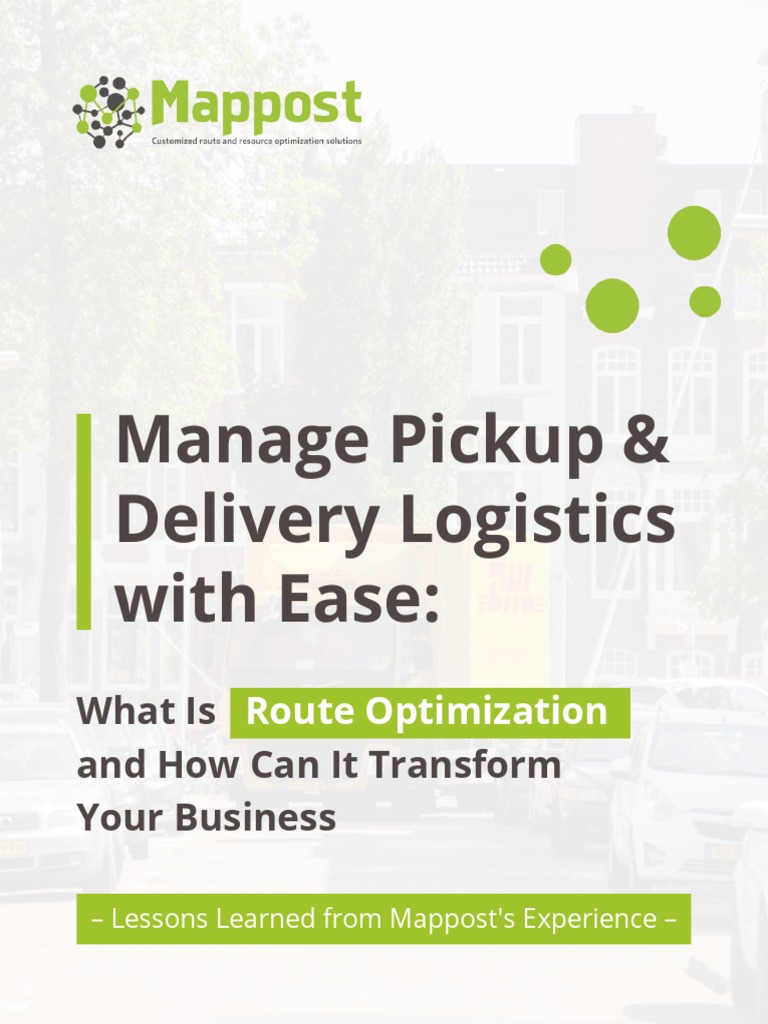 Pickup & Delivery Optimization Ebook | Download Free PDF | Mathematical Optimization | Logistics
