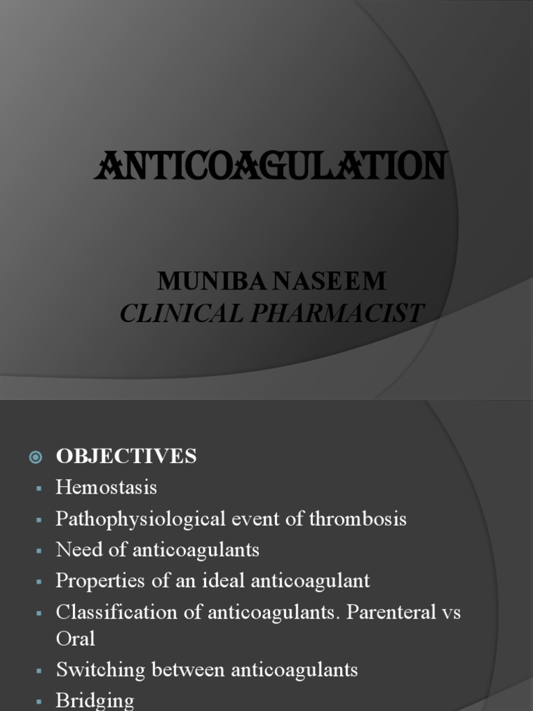 Anticoagulation Overview | PDF