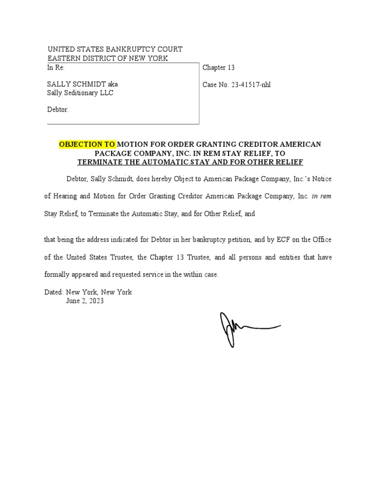 SSCHMIDT OBECTION to Motion for Relief From Stay Requesting in Rem Stay ...