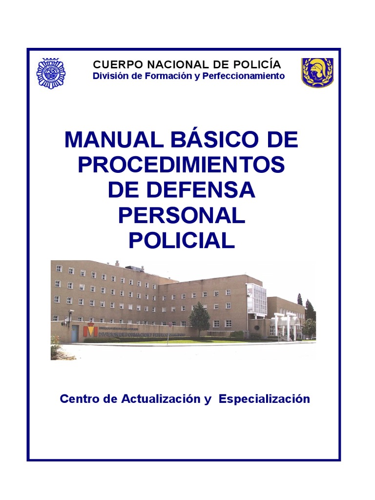 Manual Basico de Defensa Personal Policial | PDF