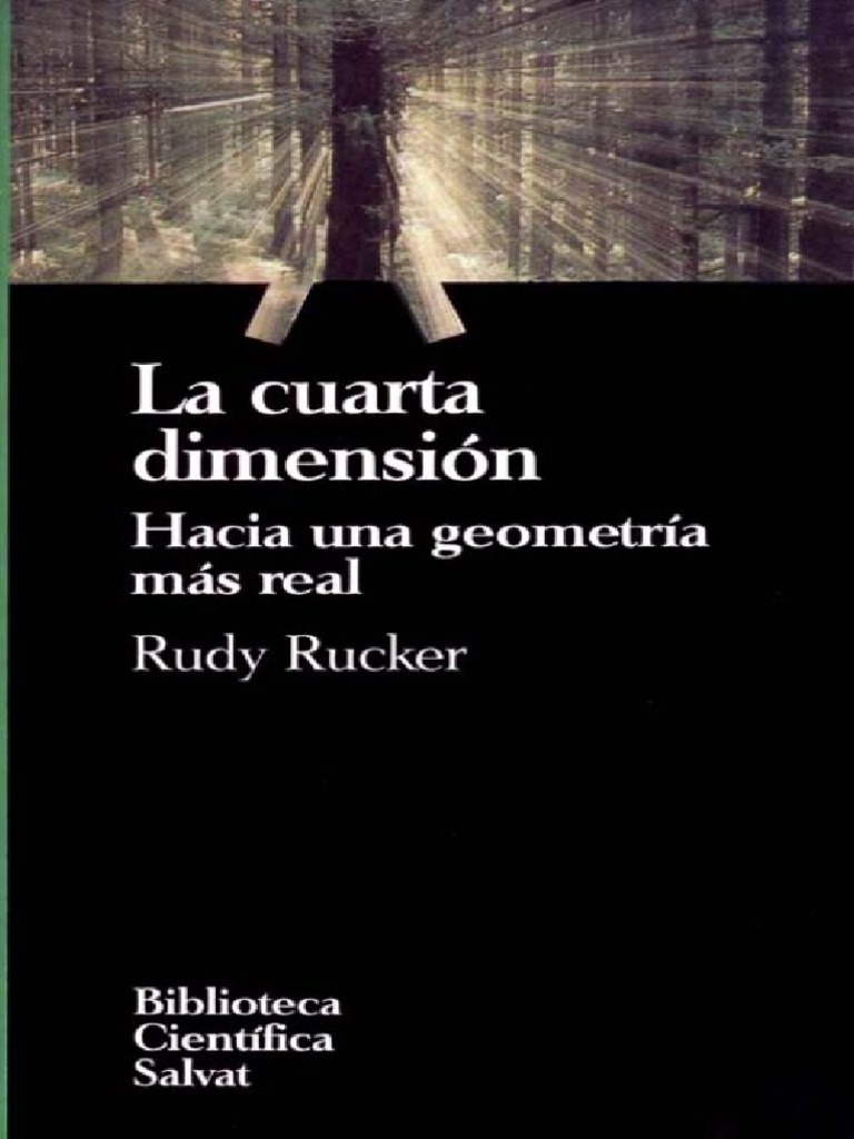 La Cuarta Dimensión (Rudy Rucker) (Z-Library) | PDF | Tierra plana | Espacio