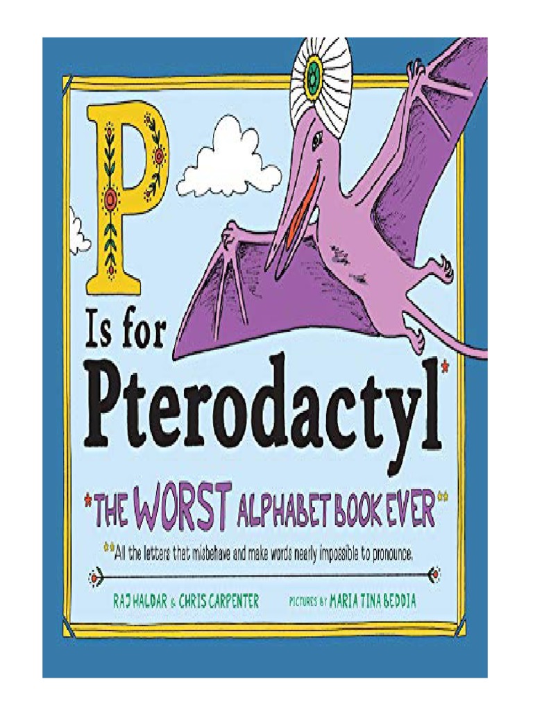P Is for Pterodactyl: Download Now | PDF