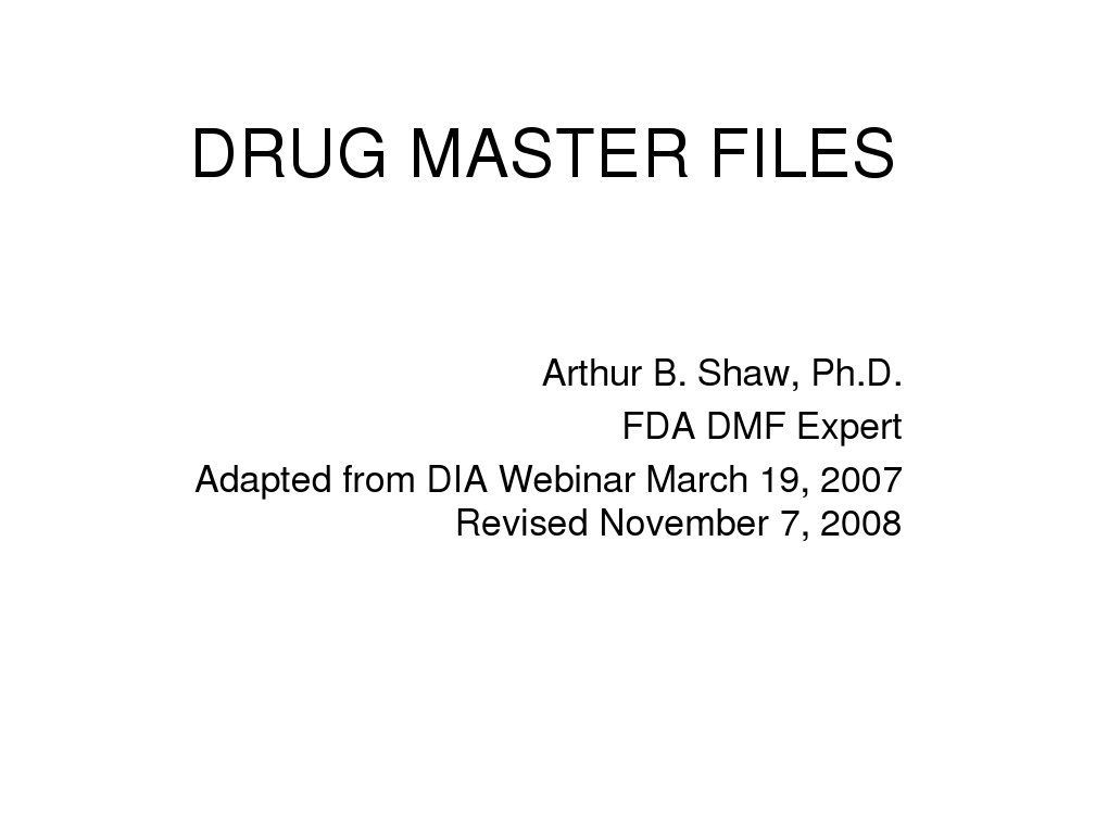 Drug Master File | National Environmental Policy Act | Medical Treatments
