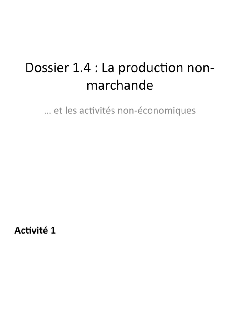 Dossier 1.4 - La Production Non-Marchande | PDF | Produit intérieur ...