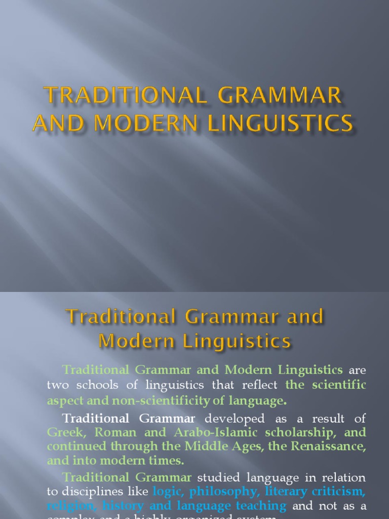 3-Traditional Grammar and Modern Linguistics | PDF | Linguistics | Grammar