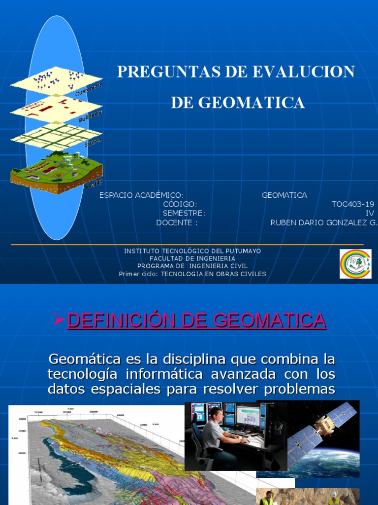 Semana 16 Preguntas Evaluacion Geomatica | PDF | Sistema de información geográfica | Mapa