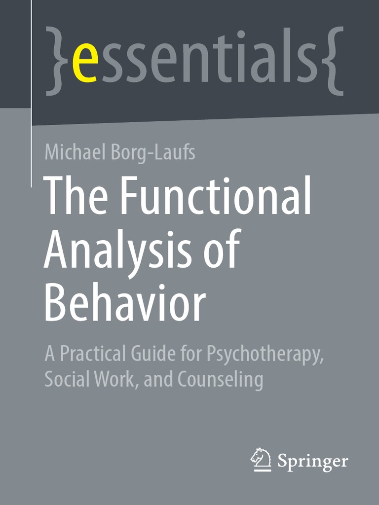 The Functional Analysis of Behavior: Michael Borg-Laufs | PDF ...