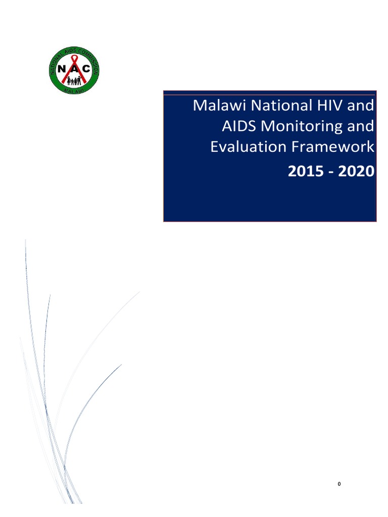 Malawi National Hiv Aids Monitoring And Evaluation Framework2015 2020 Pdf