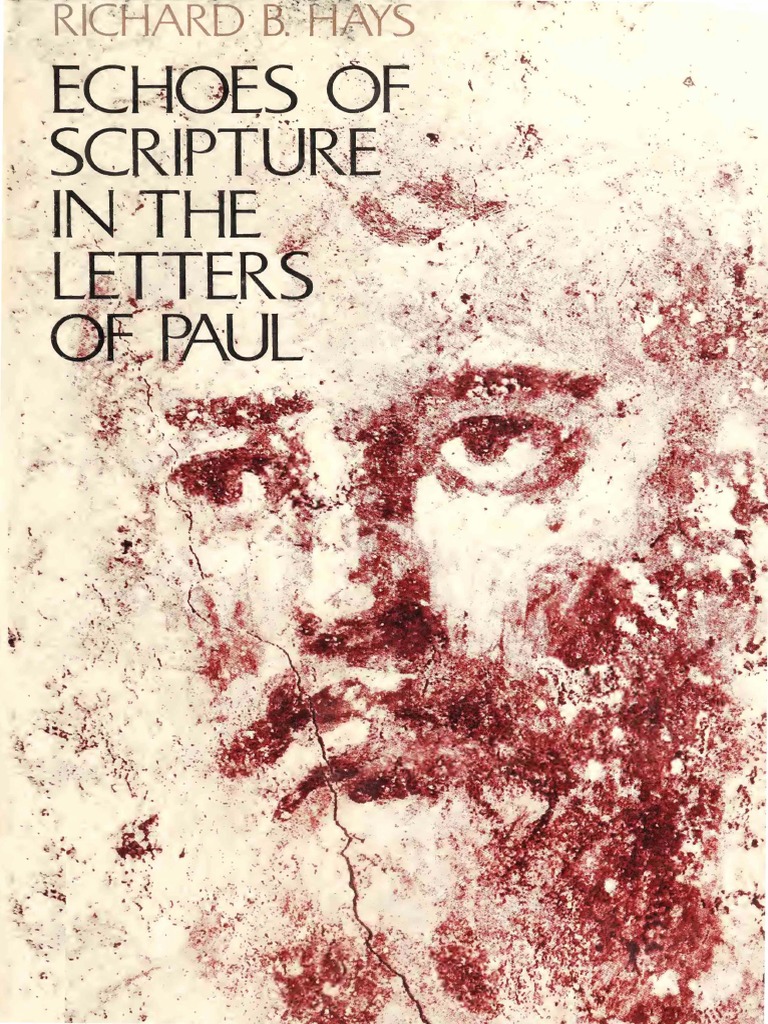 Echoes of Scripture in The Letters of Paul | PDF | Paul The Apostle | Septuagint