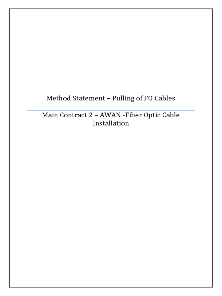 Method Statement - Pulling | PDF | Optical Fiber | Duct (Flow)