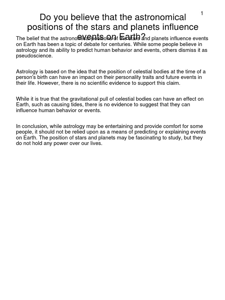 Do You Believe That The Astronomical Positions of The Stars and Planets Influence Events On ...