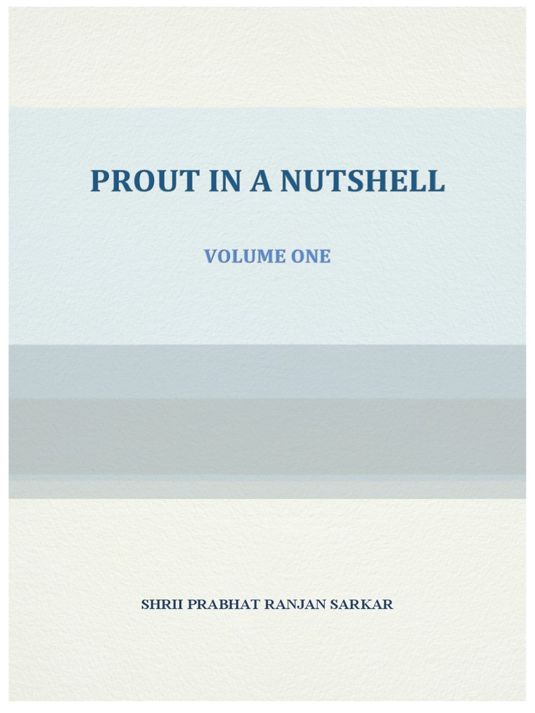 Prout in A Nutshell Volume 1 | PDF