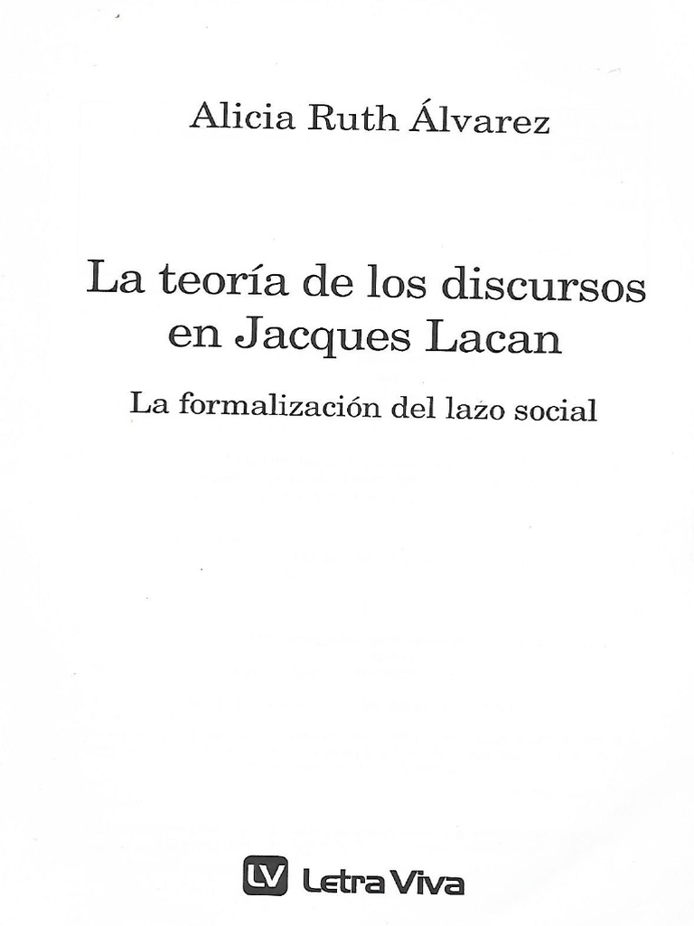 Alvarez, Alicia - La Teoría de Los Discursos en Jacques Lacan | PDF ...
