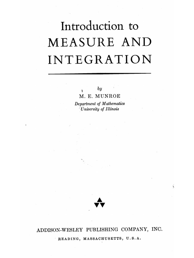Introduction To Measure and Integration by M Evans Munroe | PDF