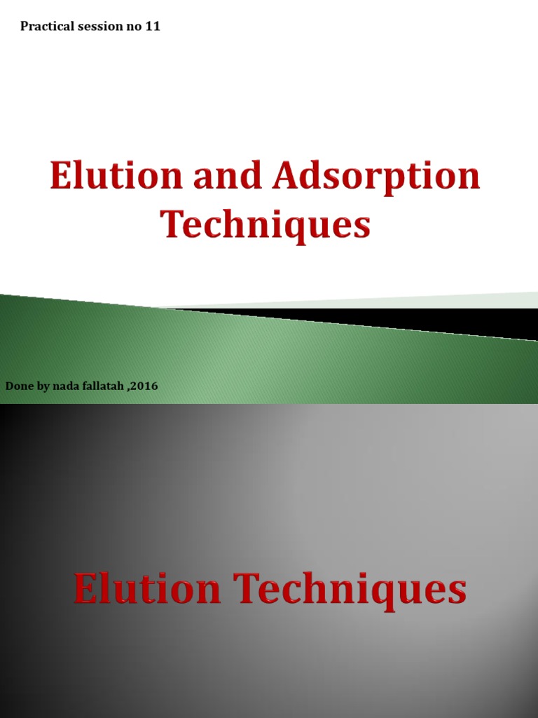 Elution and Adsorption Techniques | PDF | Antibody | Medical Specialties