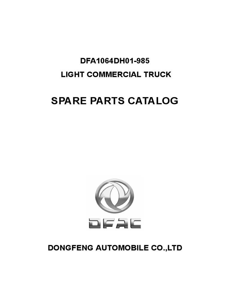 Dongfeng DFA1064DH01-985 Parts Catalog | PDF | Clutch | Fuel Injection