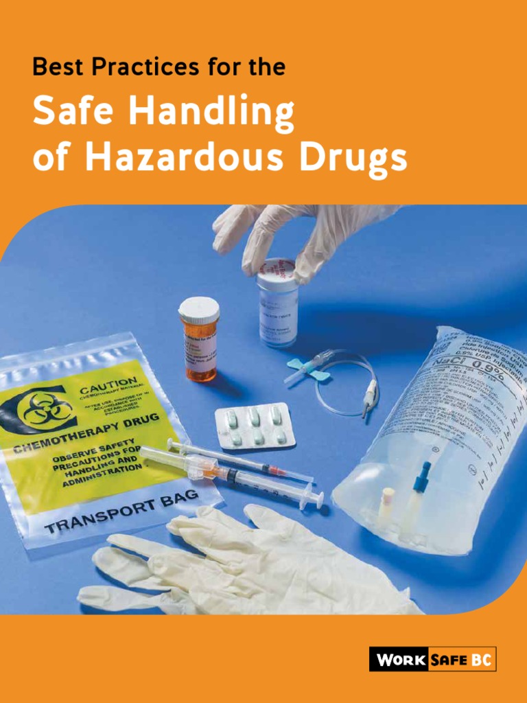 Safe Handling of Hazard Drug | PDF | Occupational Safety And Health ...