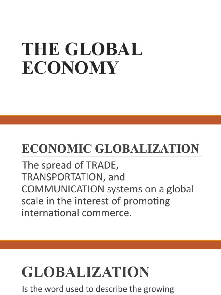 Globalization and Economic Interdependence | PDF