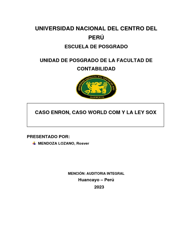 Caso Enron World Com y Ley Sox | PDF | Sarbanes-Oxley | Enron
