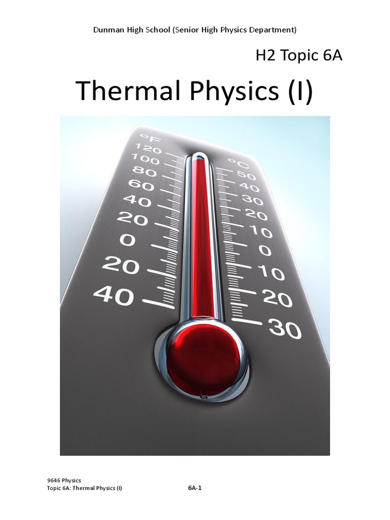 Thermal Physics Overview and Concepts | PDF | Temperature | Thermodynamics