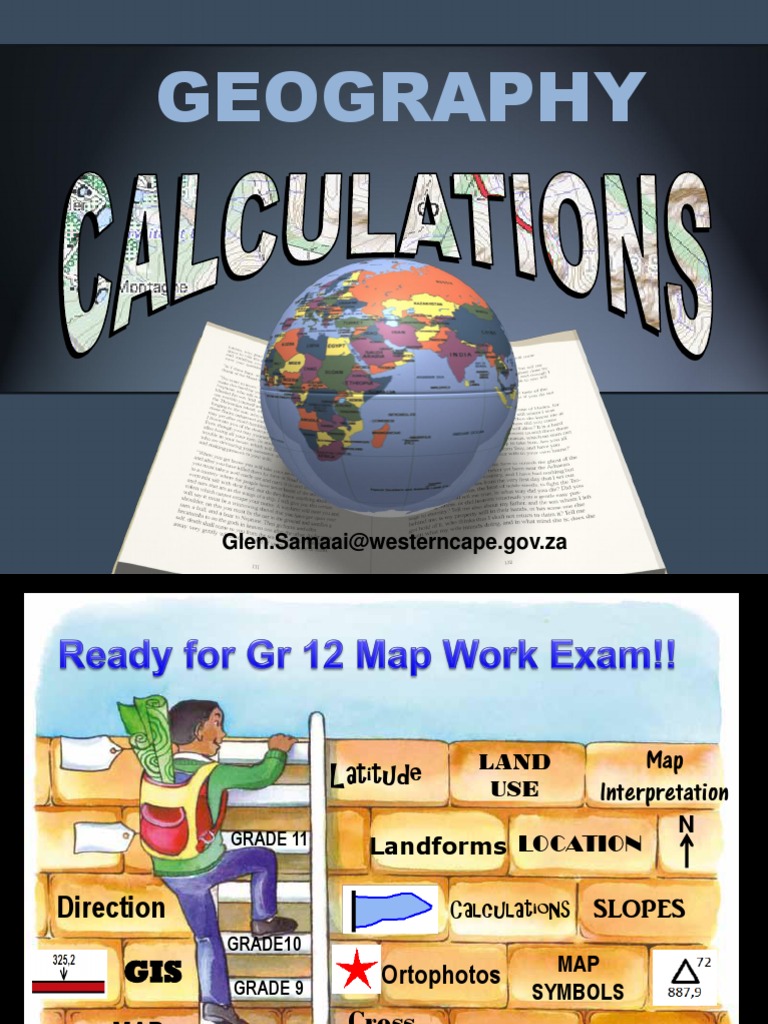 2 PPT Geography Grade 12 Mapwork Calculations | PDF