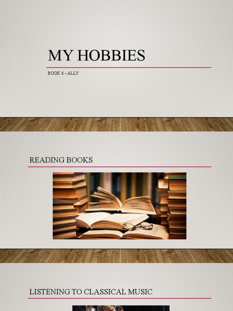 My Hobbies: Books and Music | PDF