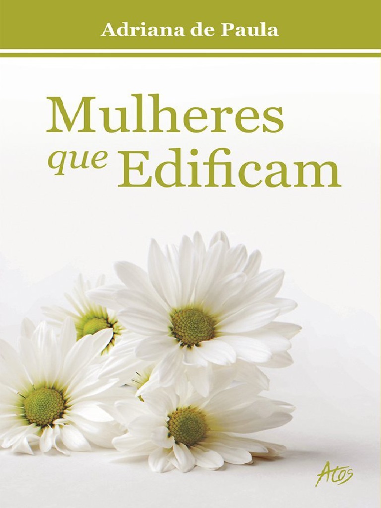 Resumo Mulheres Que Edificam Adriana de Paula | PDF