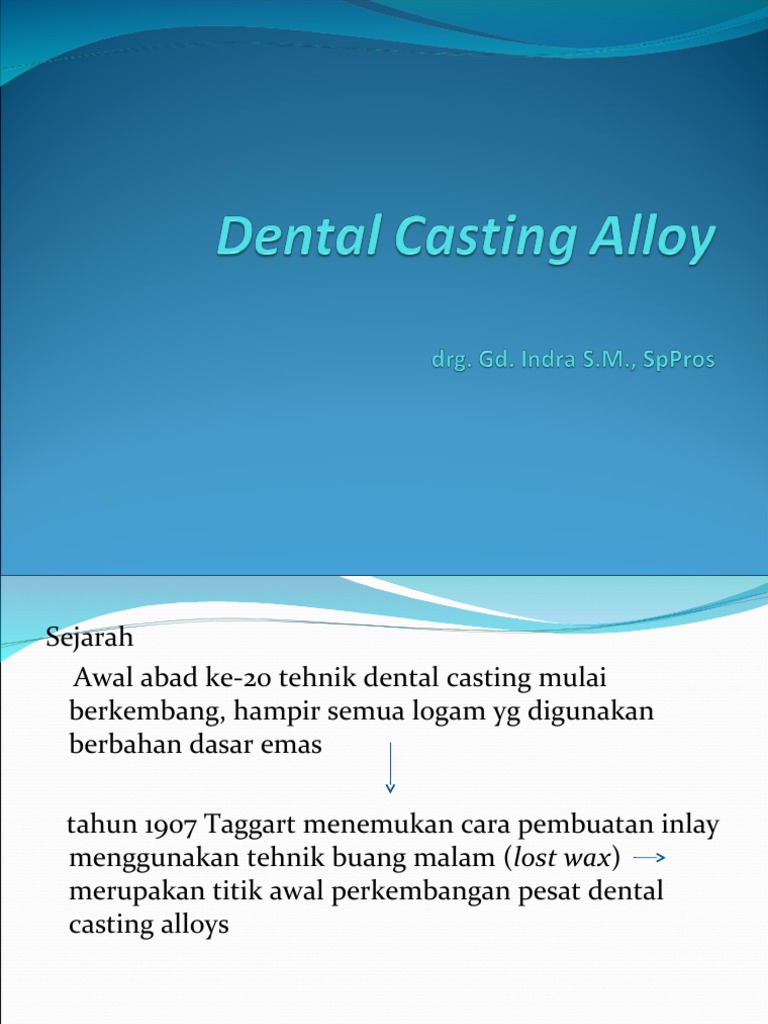 Dental Casting Alloy Dan Proses Casting | PDF