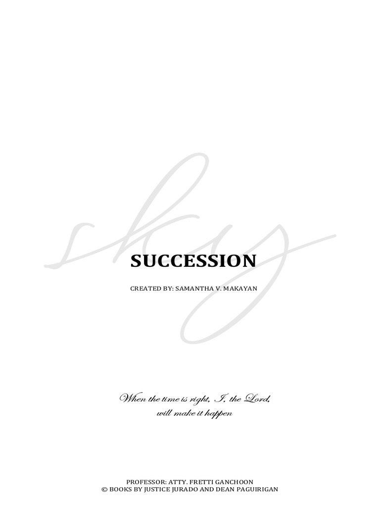 Philippine Succession Law Overview | PDF | Will And Testament | Intestacy