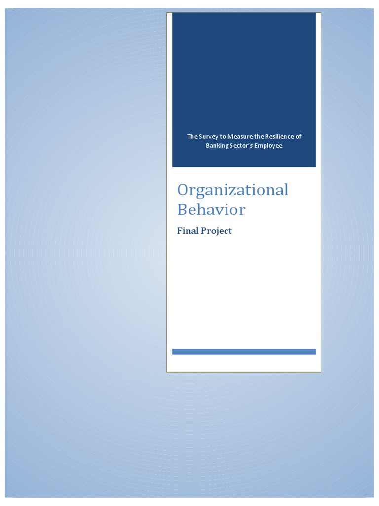 Organizational Behavior | PDF | Psychological Resilience | Employment