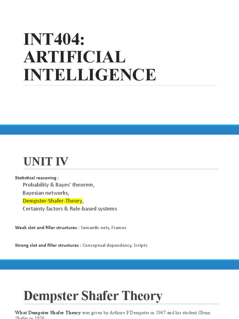 UNIT IV 4 DempsterShaferTheory | PDF | Cognition | Logic