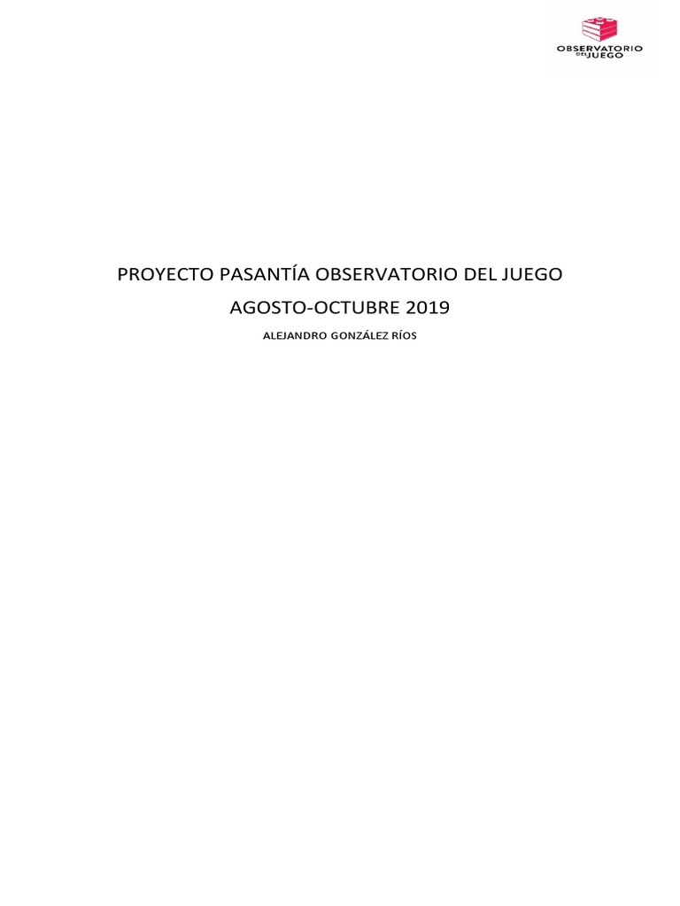 Proyecto Pasantía Observatorio Del Juego - 2019 Corregido | PDF