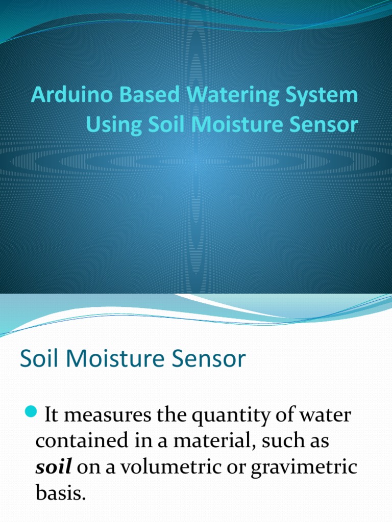 Arduino Based Watering System Using Soil Moisture Sensor | PDF