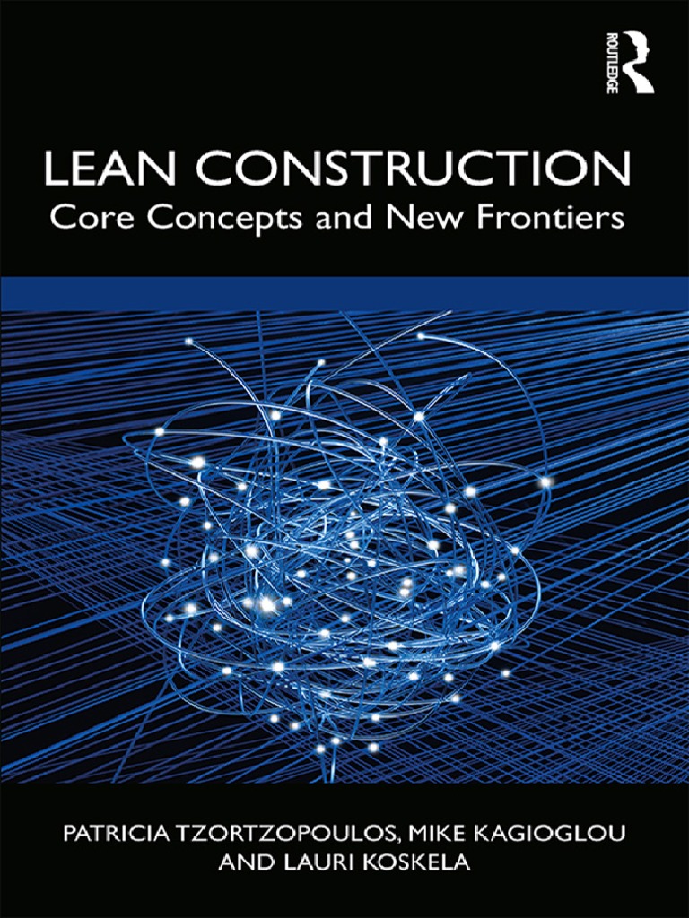 Lean Construction Core Concepts and New Frontiers (Etc.) (Z-Library ...