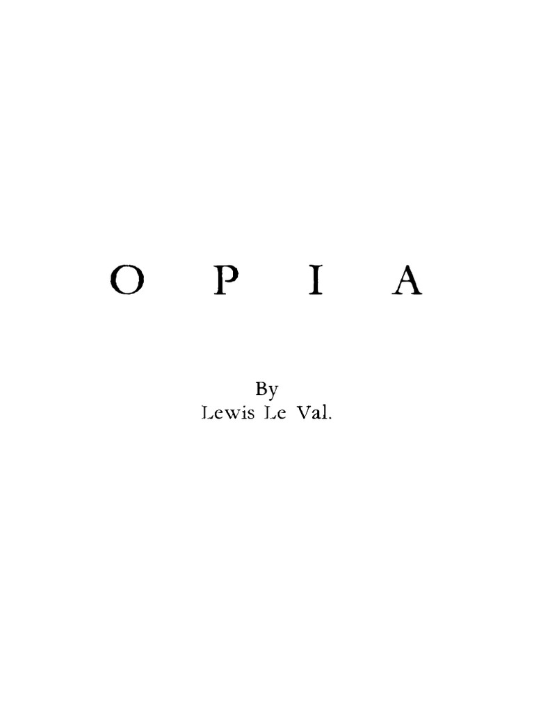 Lewis Le Val - Opia - 00003122360001 | PDF | Thought | Mind