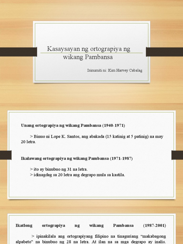 Kasaysayan NG Ortograpiya NG Wikang Pambansa - PPTM | PDF Kasaysayan NG Ortograpiya NG Wikang Pambansa - PPTM | PDF