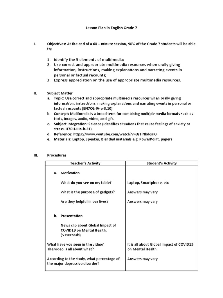 Grade 7 USE CORRECT AND APPROPRIATE MULTI MEDIA RESOURCES WHEN ORALLY ...