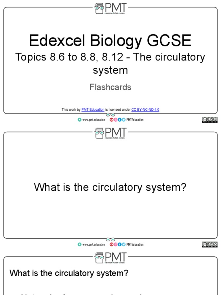 Flashcards - Topic 8 The Circulatory System - Edexcel Biology GCSE ...
