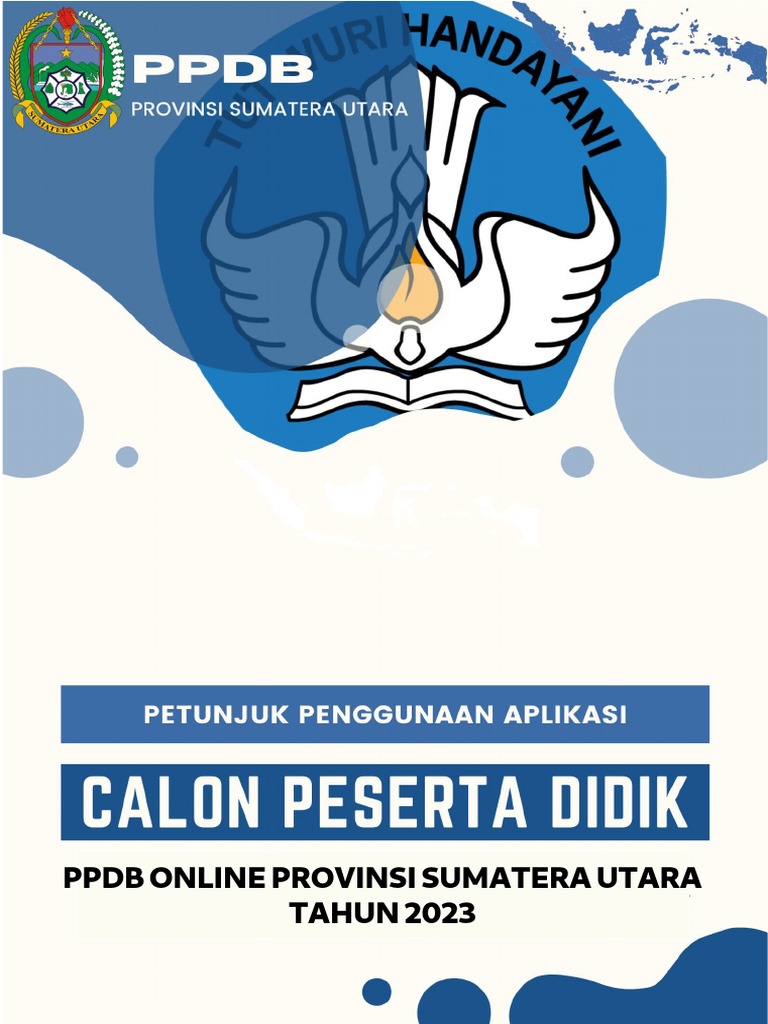 Panduan Penggunaan Aplikasi PPDB 2023 | PDF Panduan Penggunaan Aplikasi PPDB 2023 | PDF