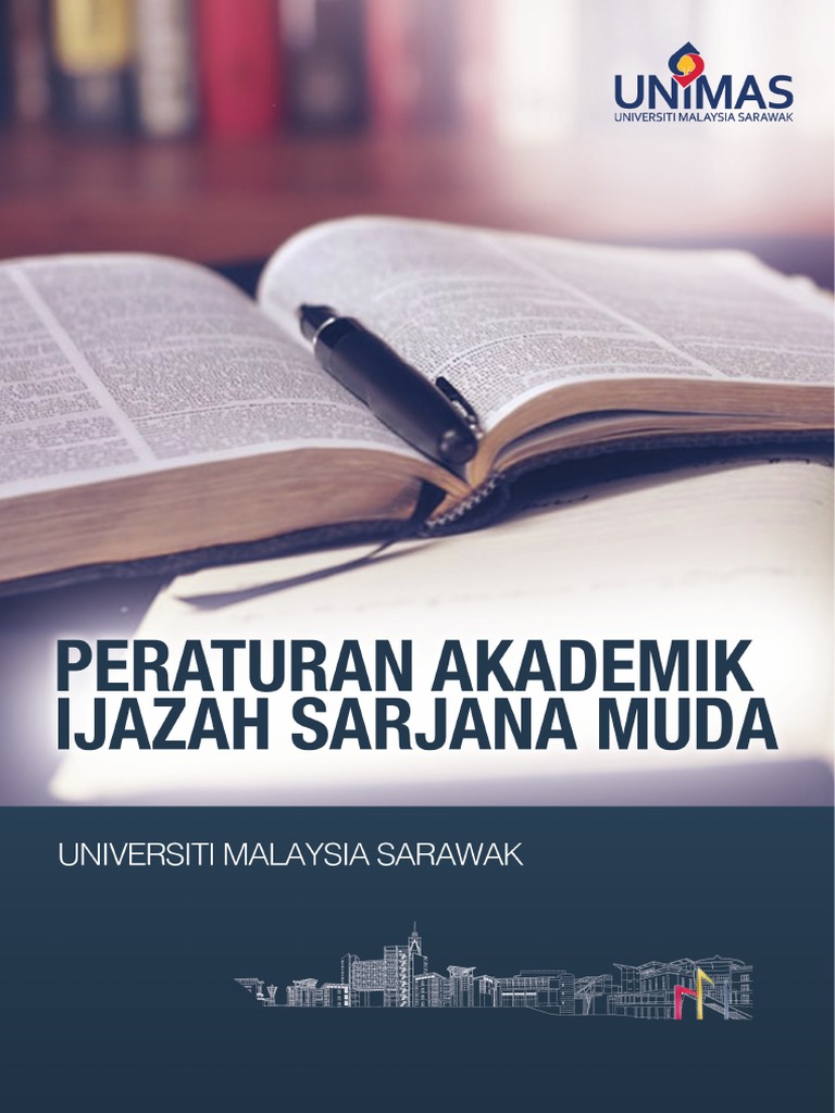 Peraturan Akademik Ijazah Sarjana Muda Unimas | PDF