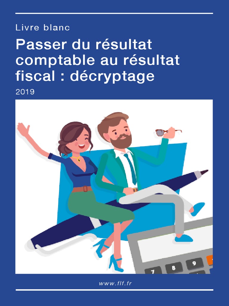 Résultat comptable vs fiscal : guide pratique | PDF