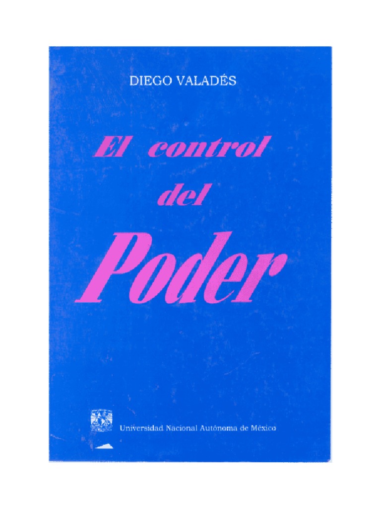 El Control Del Poder - Valadés, Diego_210222_192525 | PDF