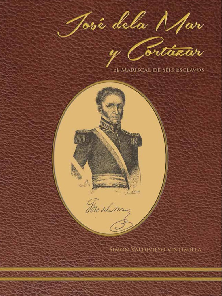 Jose de La Mar y Cortázar Simón Valdiviezo | PDF | Perú | Costa Rica
