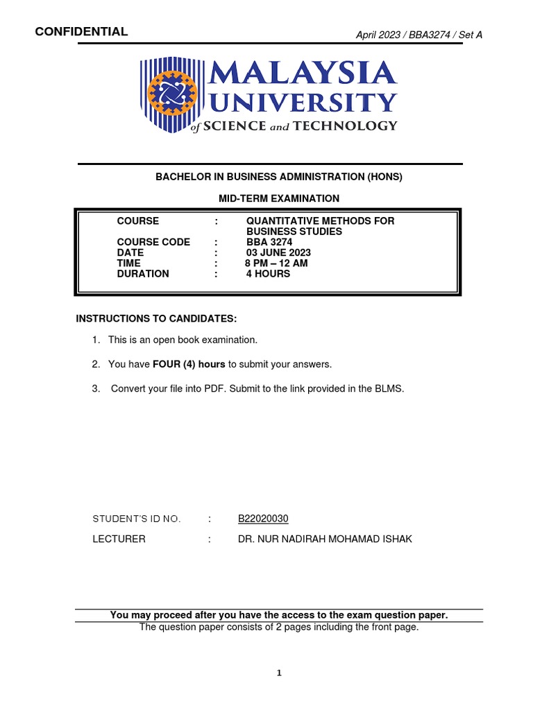 MIDTERM ANSWER SHEET BBA3274 QM - b22020030 | PDF | Interest | Derivative MIDTERM ANSWER SHEET BBA3274 QM - b22020030 | PDF | Interest | Derivative