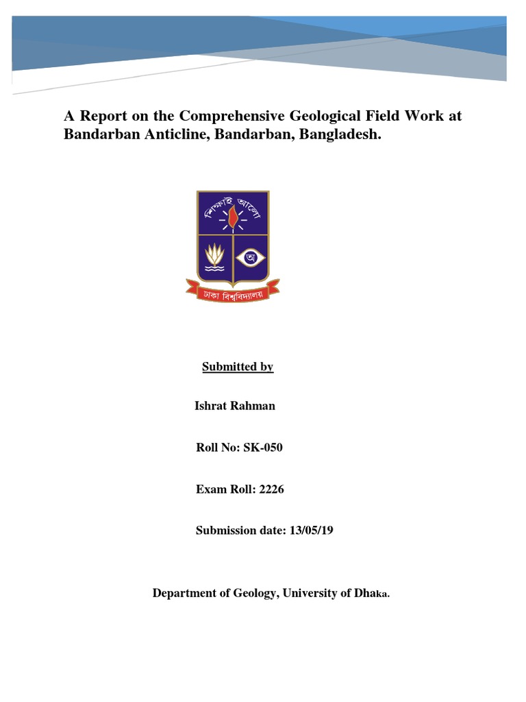 Geological Field Study in Bandarban | PDF | Petroleum Reservoir ...