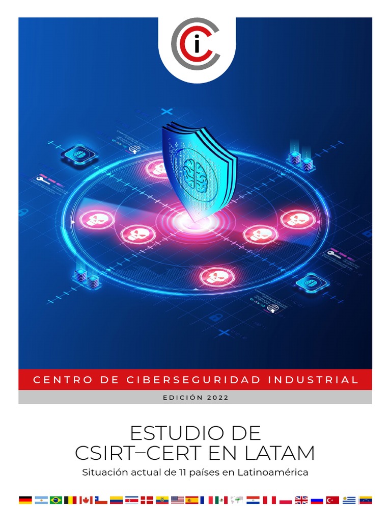 Estudio de CSIRT-CERT en LATAM - 2022 | PDF | La seguridad informática ...