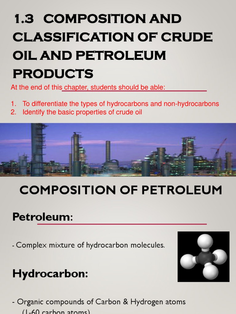 3-NKB 30603 Week2 Composition Classification of Crude Oils and Petroleum | PDF | Petroleum ...