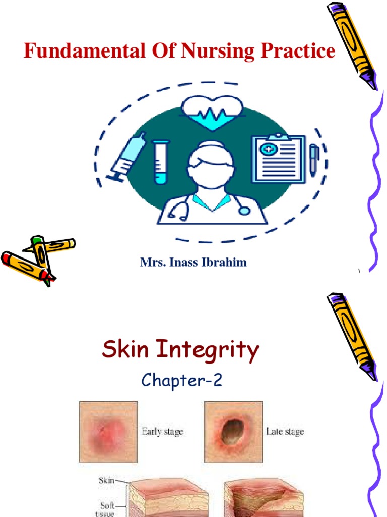 Chapter-2 Skin Integrity | PDF | Wound | Wound Healing