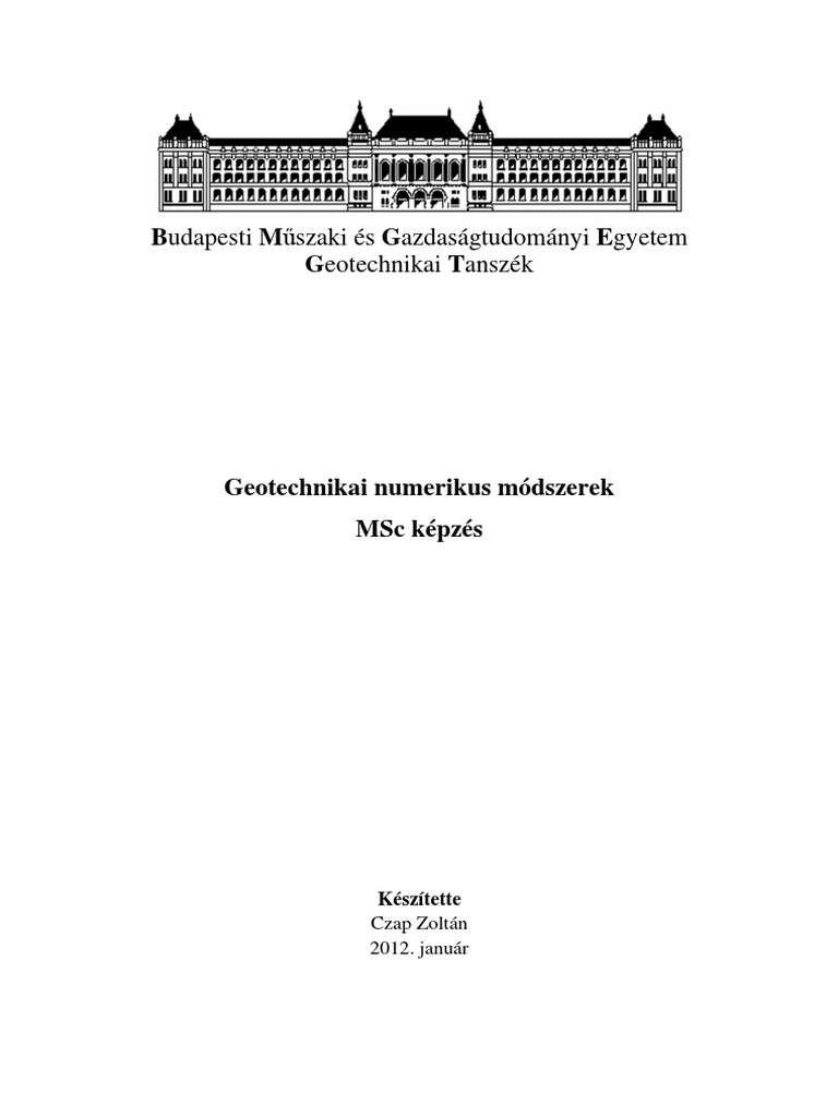Czap Z. Geotechnikai Numerikus Módszerek MSC Jegyzet | PDF